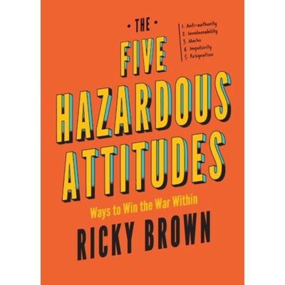 Ricky Brown | Other | The Five Hazardous Attitudes Ways To Win The War ...